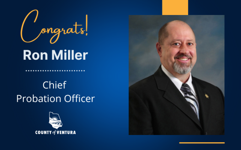 Ronald Miller II appointed Chief Probation Officer for the Ventura ...
